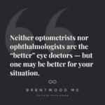 Optometrist Vs. Ophthalmologist: What’s The Difference And When Should ...
